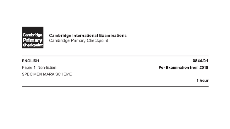 Cambridge Primary Checkpoint ENGLISH Paper 1 Specimen Mark Scheme 2018 ...