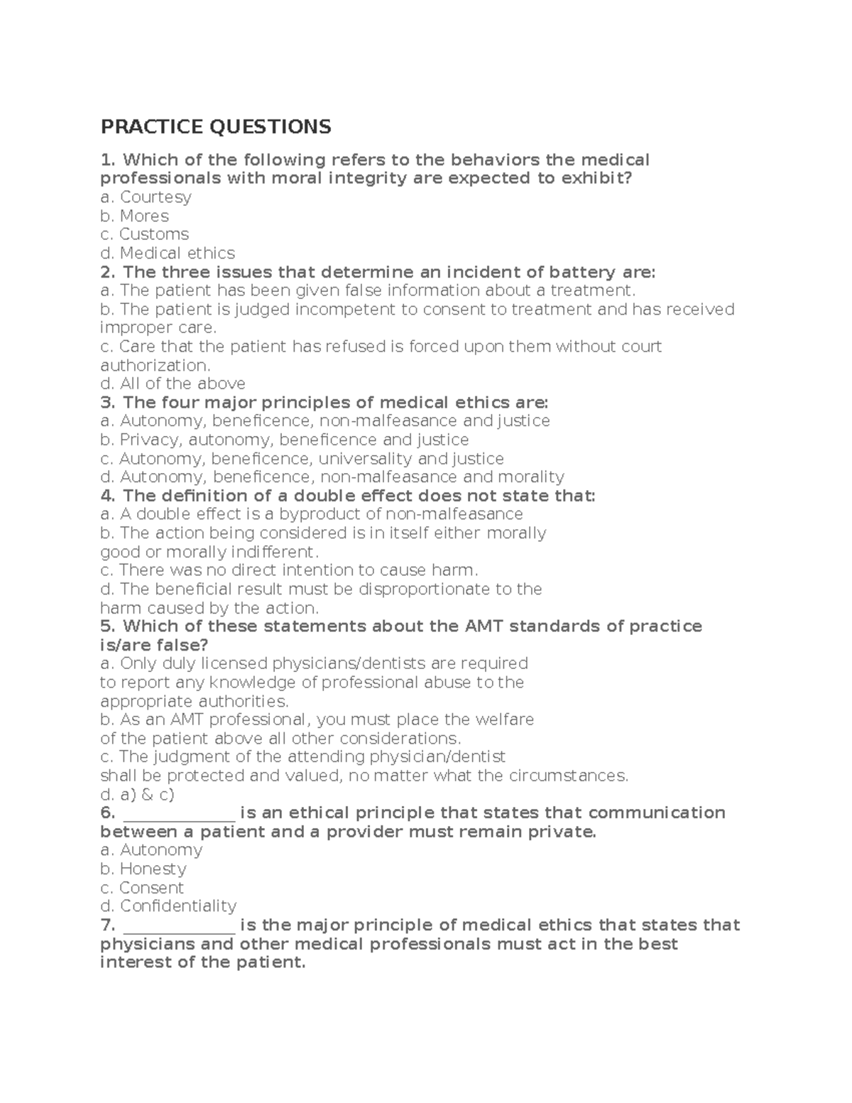 Practice Questions medical ethics - PRACTICE QUESTIONS Which of the ...