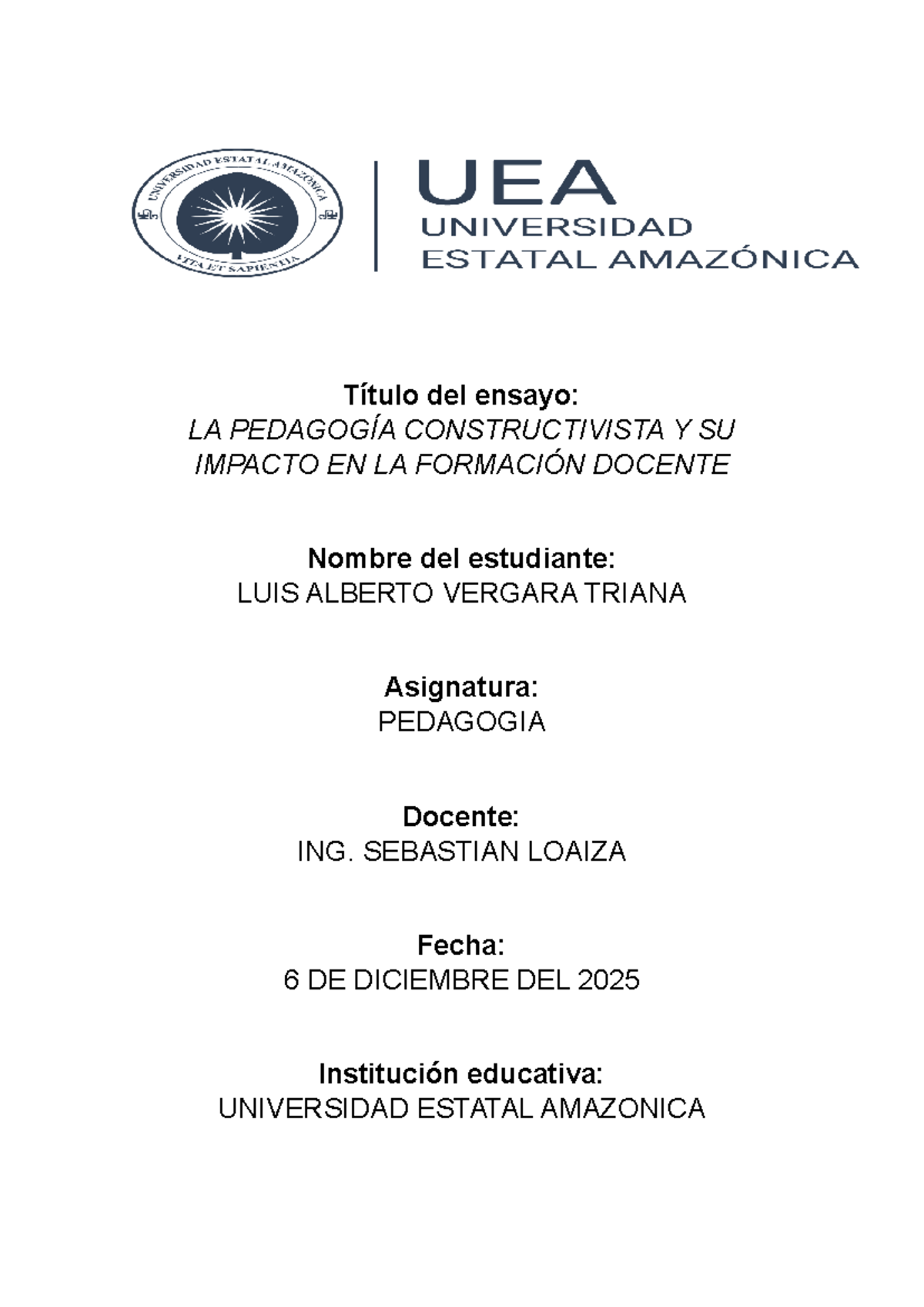 Ensayo: La Pedagogía Constructivista y su Impacto en la Formación ...