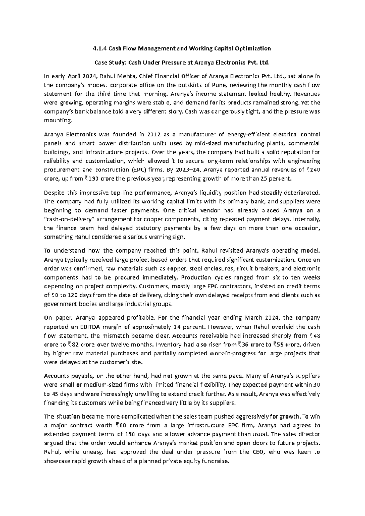 4.1.4 Case Study: Cash Flow Management at Aranya Electronics Pvt. Ltd ...