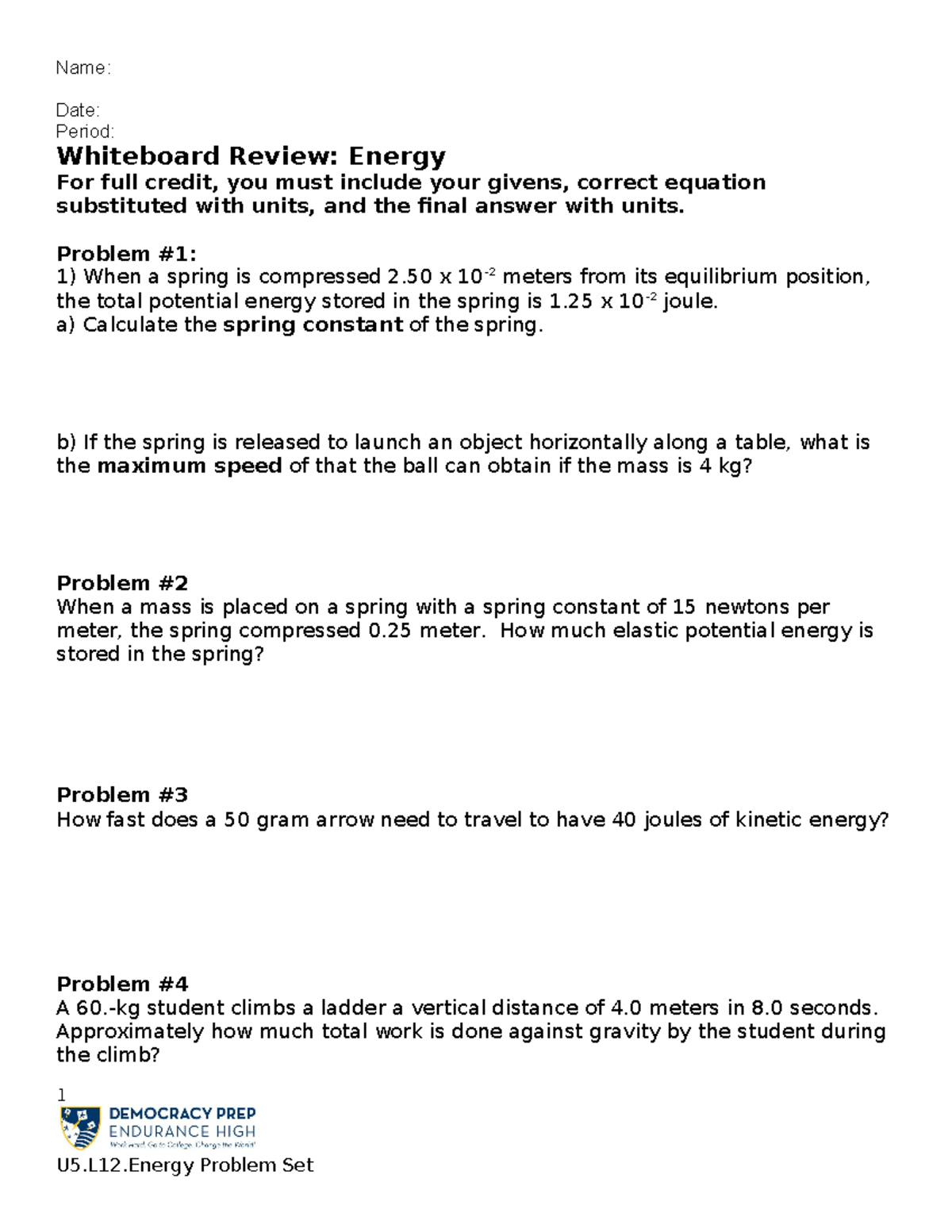 U5 - skjau[adiipz[iodai - Name: Date: Period: Whiteboard Review: Energy ...