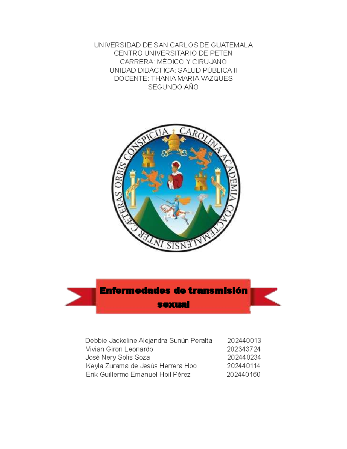 Resumen de Enfermedades de Transmisión Sexual - ETS Grupo 4 - Studocu