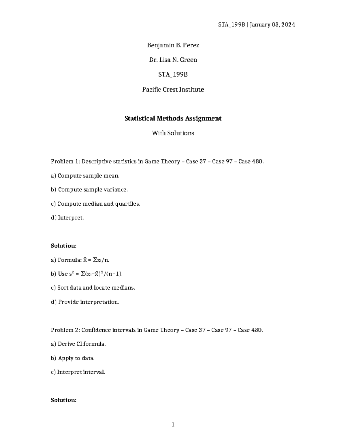 STA_199B Game Theory Assignment Solutions: Descriptive Stats & CI - Studocu