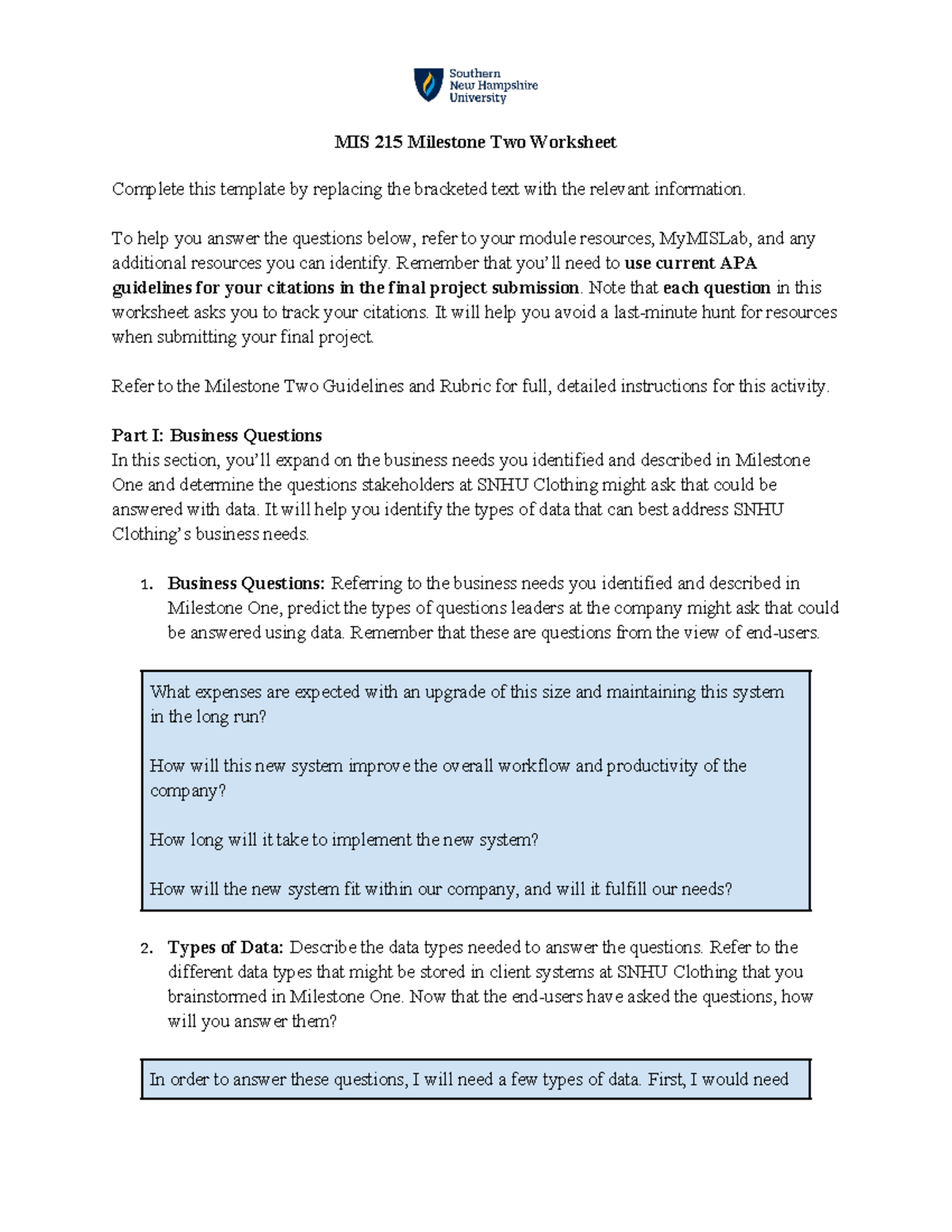 MIS 215 Milestone Two Worksheet: Business Needs & Data Analysis - Studocu