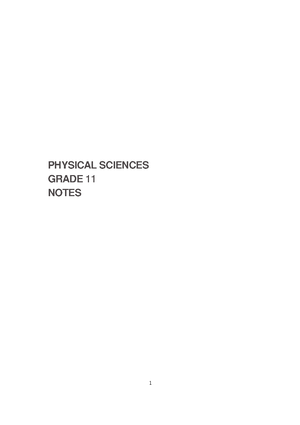 Physical Sciences Notes Grade 11 - PHYSICAL SCIENCES GRADE 11 NOTES ...