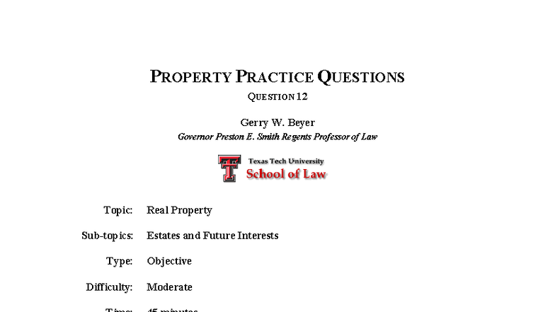 PROPERTY PRACTICE QUESTIONS 12A: Real Property Estates & Future ...