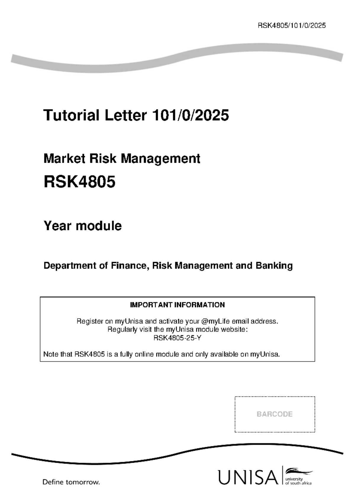 RSK4805 Market Risk Management Tutorial Letter: Important Info & Guidelines - Studocu