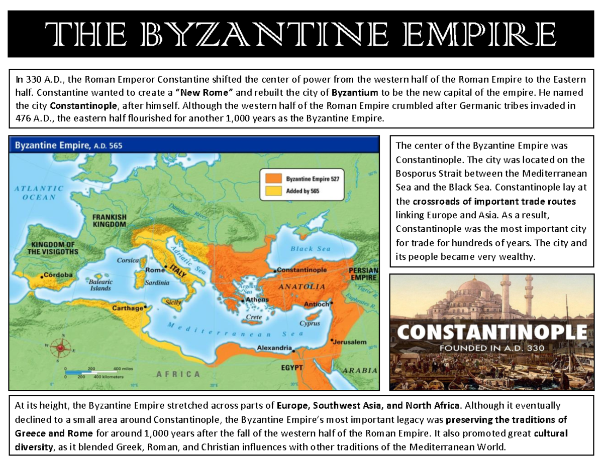 The-Byzantine-Empire - THE BYZANTINE EMPIRE In 330 A., the Roman ...