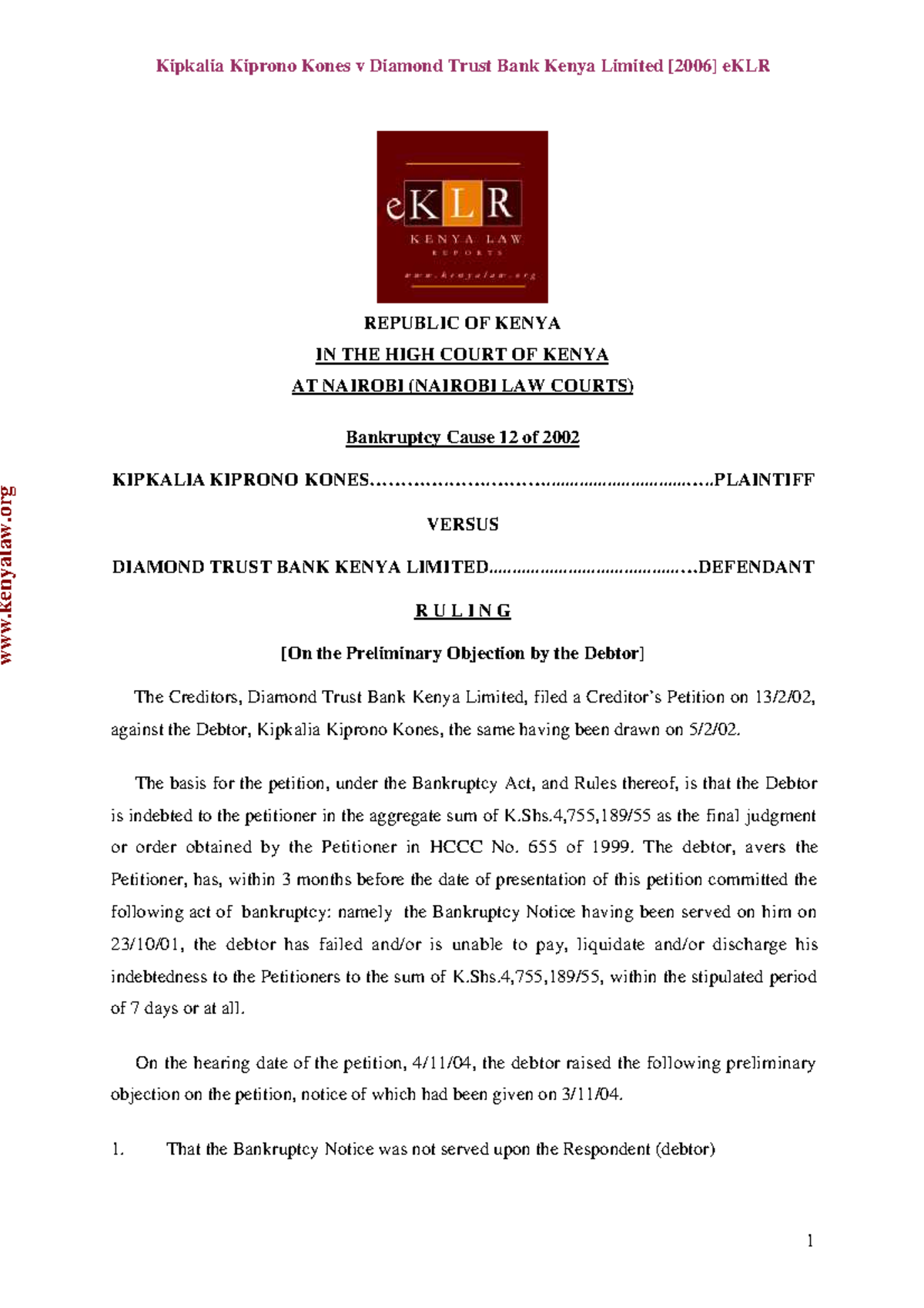Kipkalia Kiprono Kones v Diamond Trust Bank Kenya Ltd: Bankruptcy Cause ...