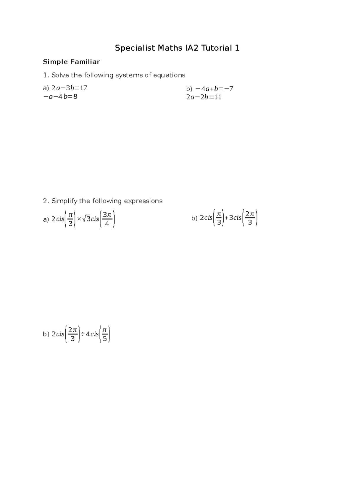 Specialist Maths IA2 Tutorial 1: Systems of Equations & Complex Numbers ...