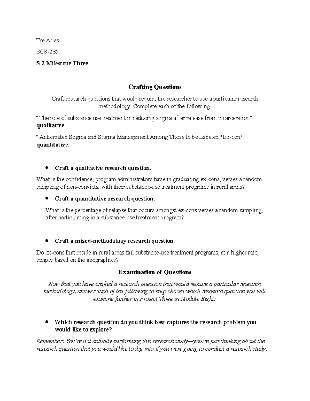 SCS 285 Milestone Three: Crafting Research Questions in CJ - Studocu