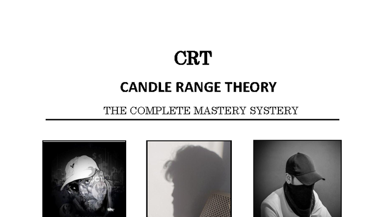 CRT - Mastering Candle Range Theory: Key Concepts & Models - Studocu
