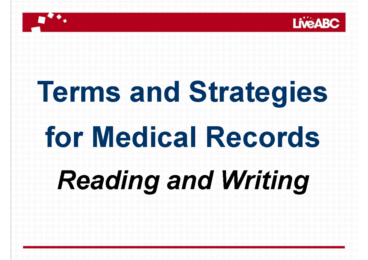 Lesson 8: Medical Records Reading & Writing Strategies for Orthopedics ...