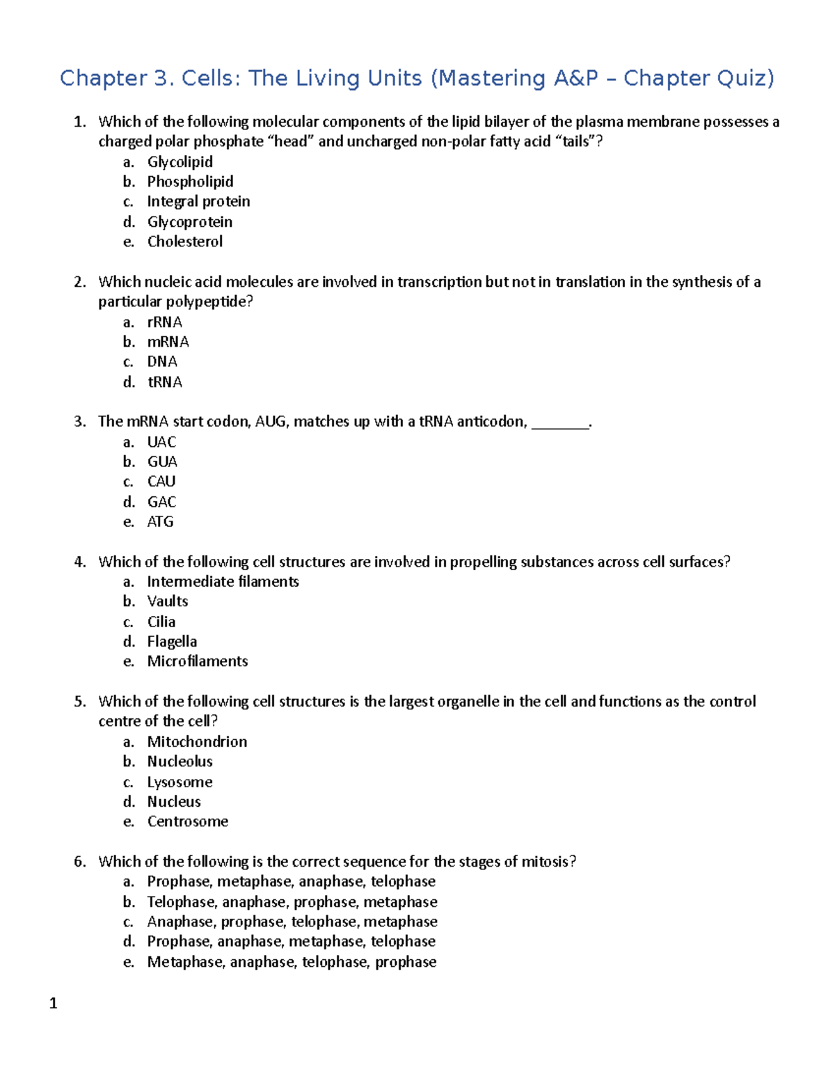 Chapter 3. Chapter Quiz (Pearson) - Chapter 3. Cells: The Living Units ...