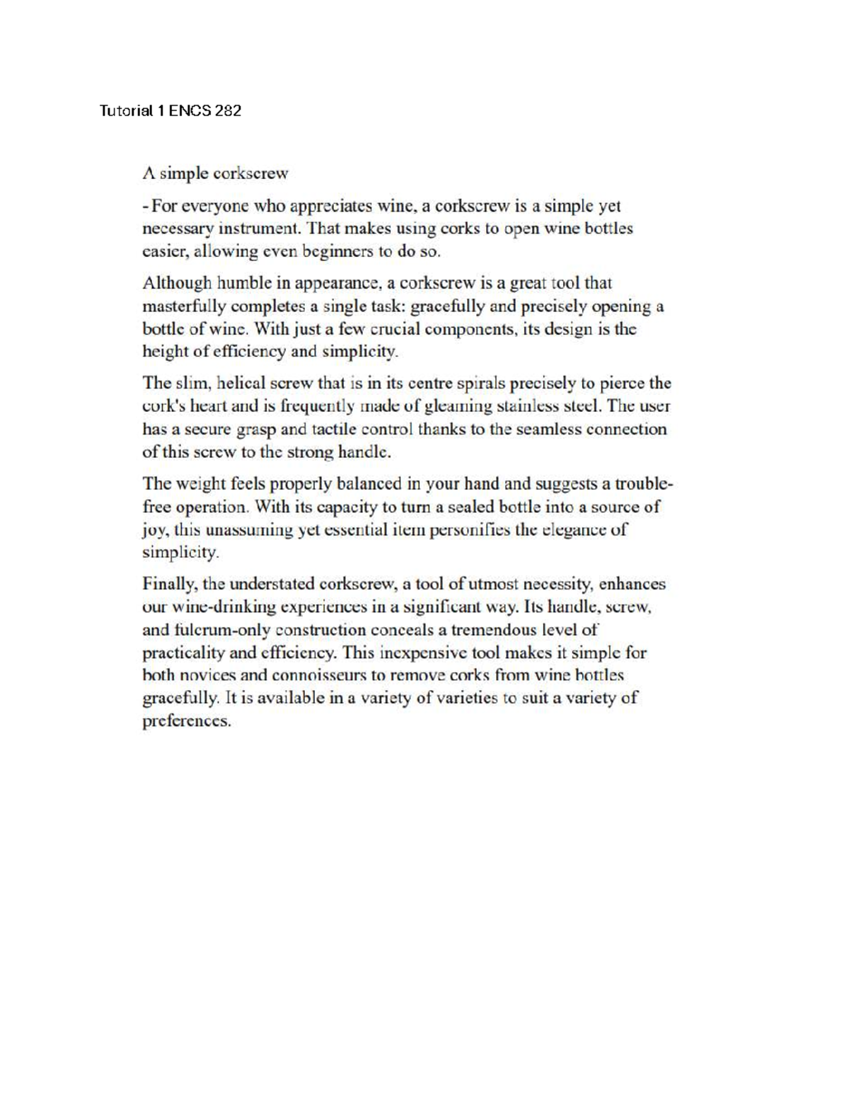 Tutorial 1 ENCS 282: The Elegance of Corkscrew Design - Studocu