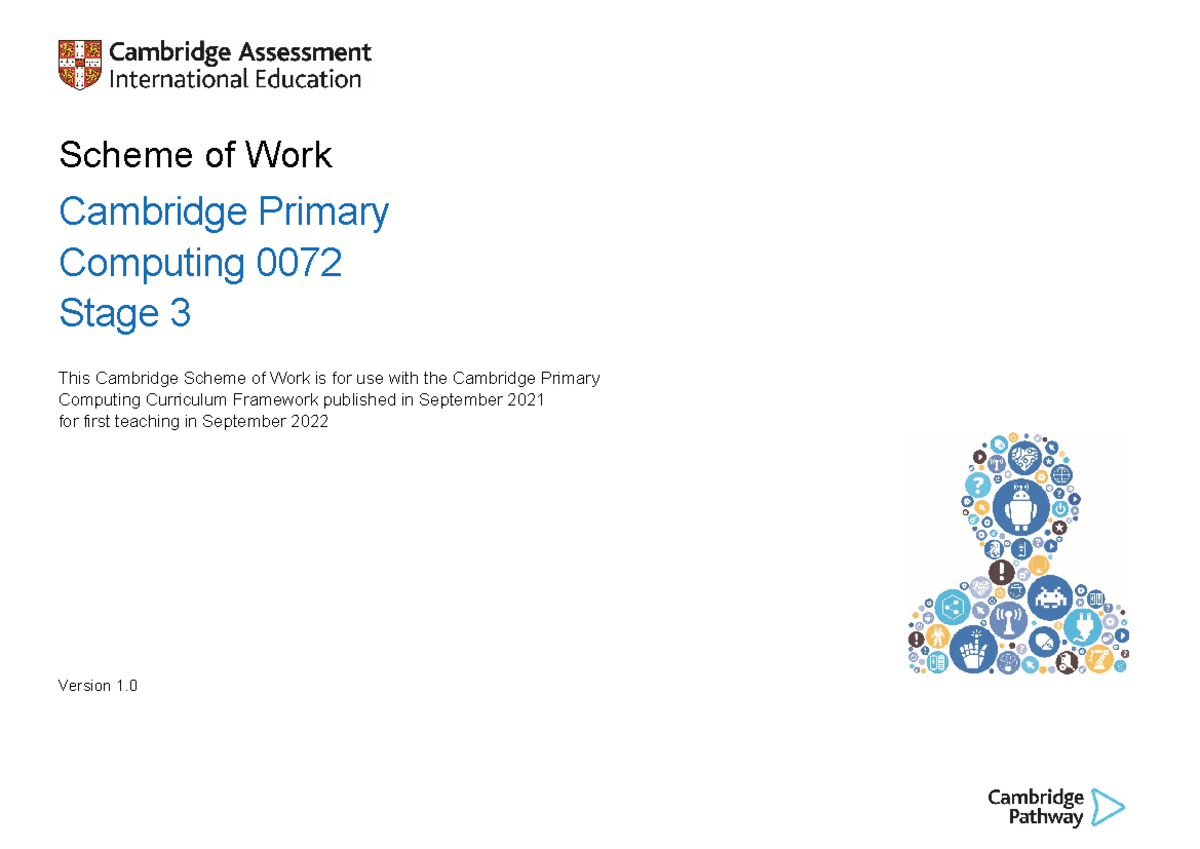 Cambridge Primary Computing Scheme of Work 0072 - Stage 3 Version 1 - Studocu