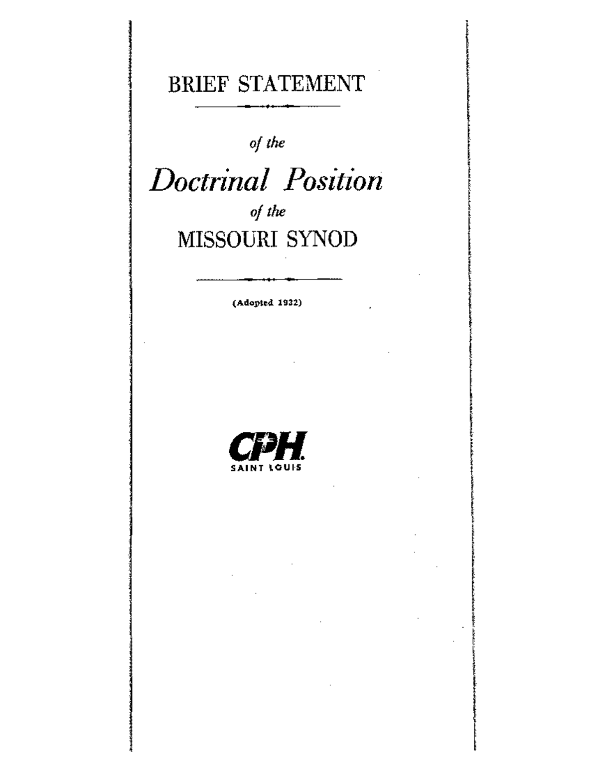 LCMS Doctrinal Position Brief Statement (Adopted 1932) - Studocu