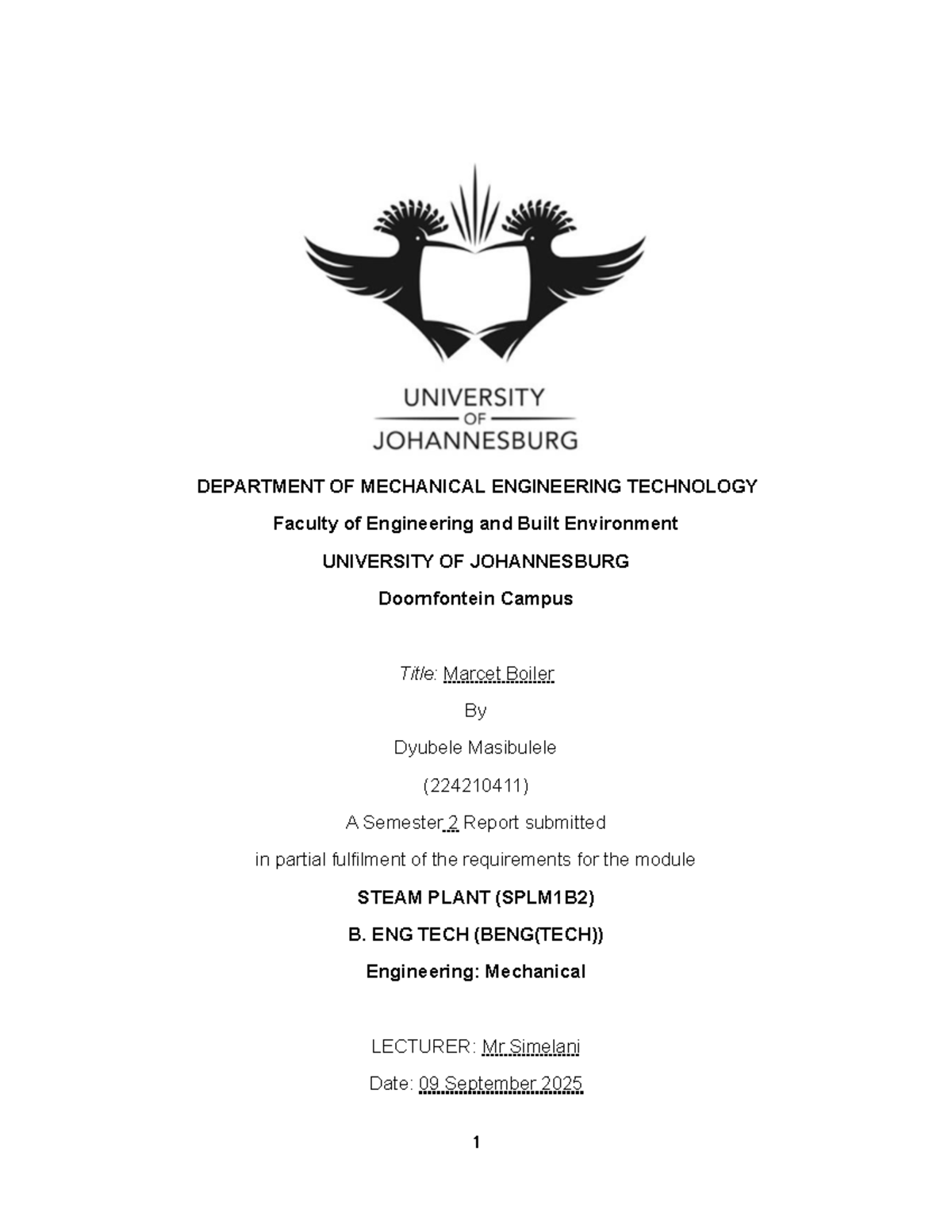 Marcet Boiler Lab Report (SPLM1B2) - 224210411 Dyubele M - Studocu