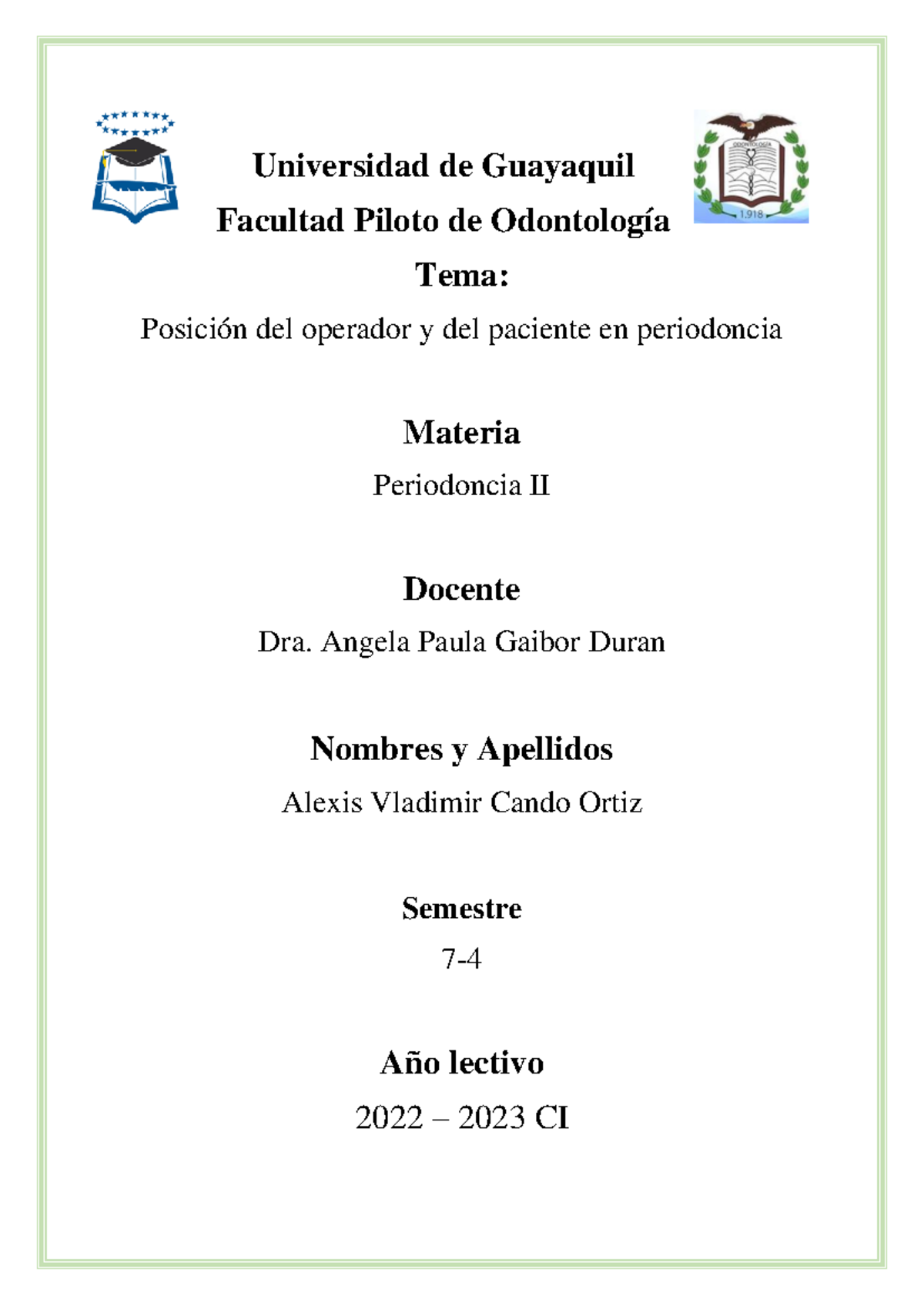 Posición del operador y del paciente en periodoncia - Universidad de ...
