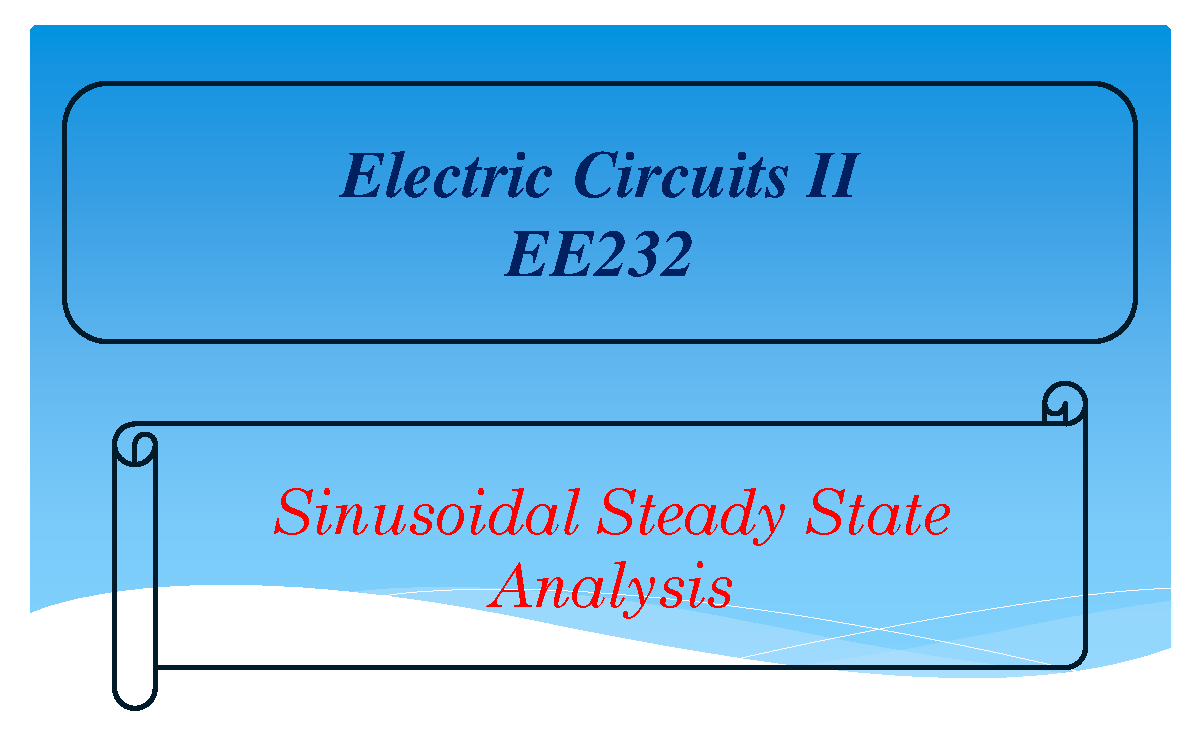 EE Electric Circuits II: Sinusoidal Steady State Analysis - Studocu