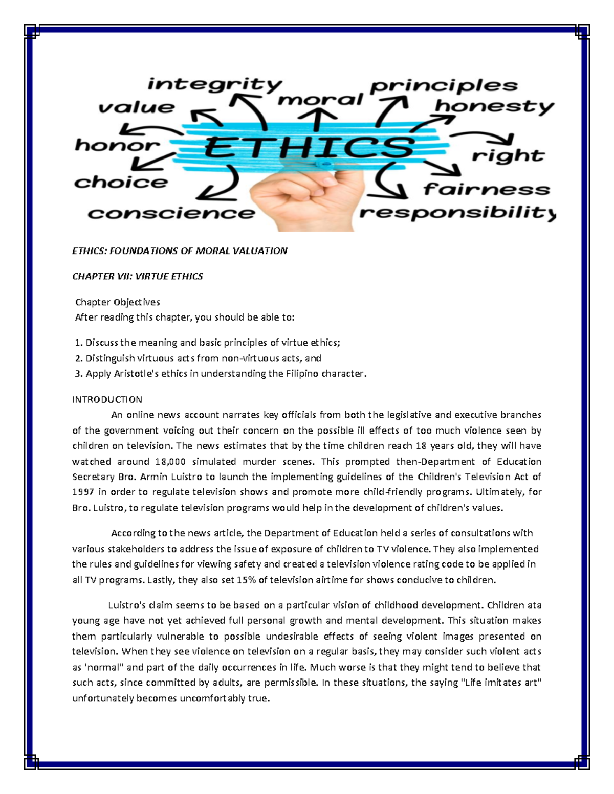 VAL 02 Module Chapter 7 Virtue Ethics - ETHICS: FOUNDATIONS OF MORAL VALUATION CHAPTER VII ...