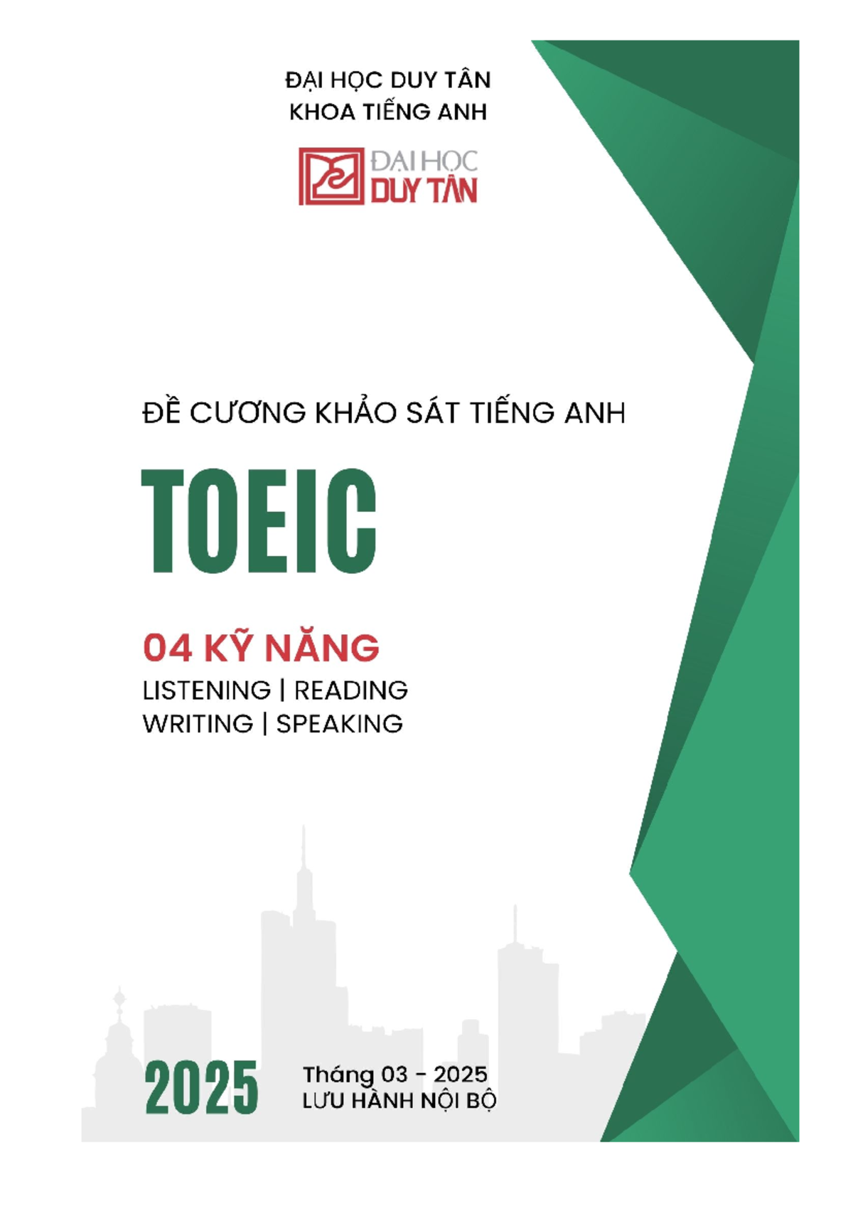 ĐỀ CƯƠNG THI TOEIC 4 KỸ NĂNG 2025 - ĐH DUY TÂN - Studocu