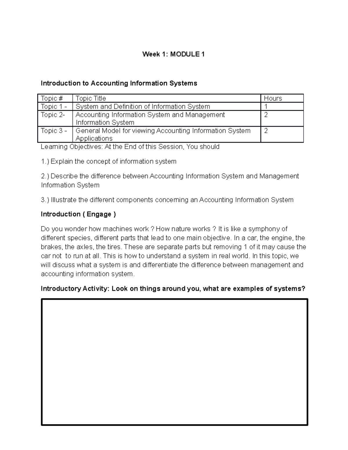 Week 1 - Module 1 Introduction to Accounting Information System - Week ...