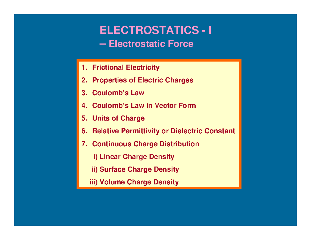 ELECTROSTATICS I: Electrostatic Force & Charge Properties - Studocu