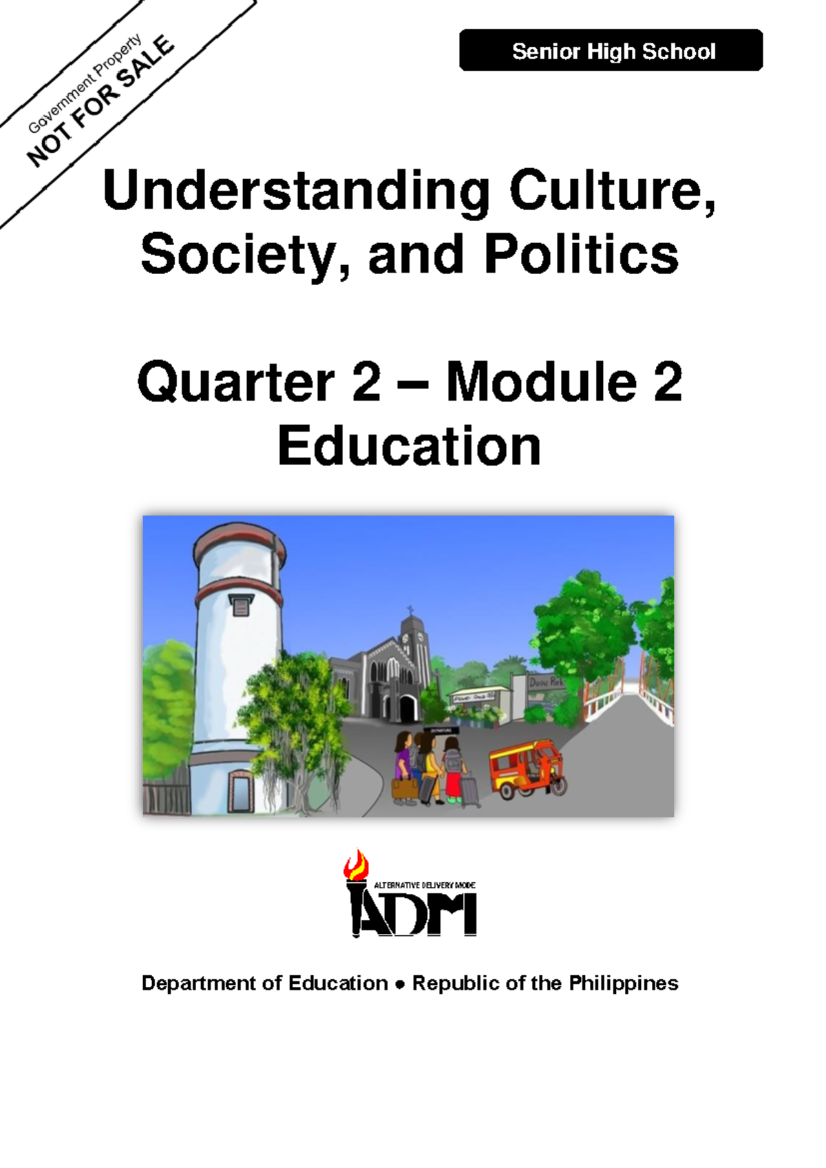 UCSP Q2 Mod2: Exploring the Importance of Education - Studocu