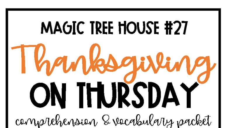 Thanksgiving on Thursday Comprehension Packet (Novel Study) - Studocu