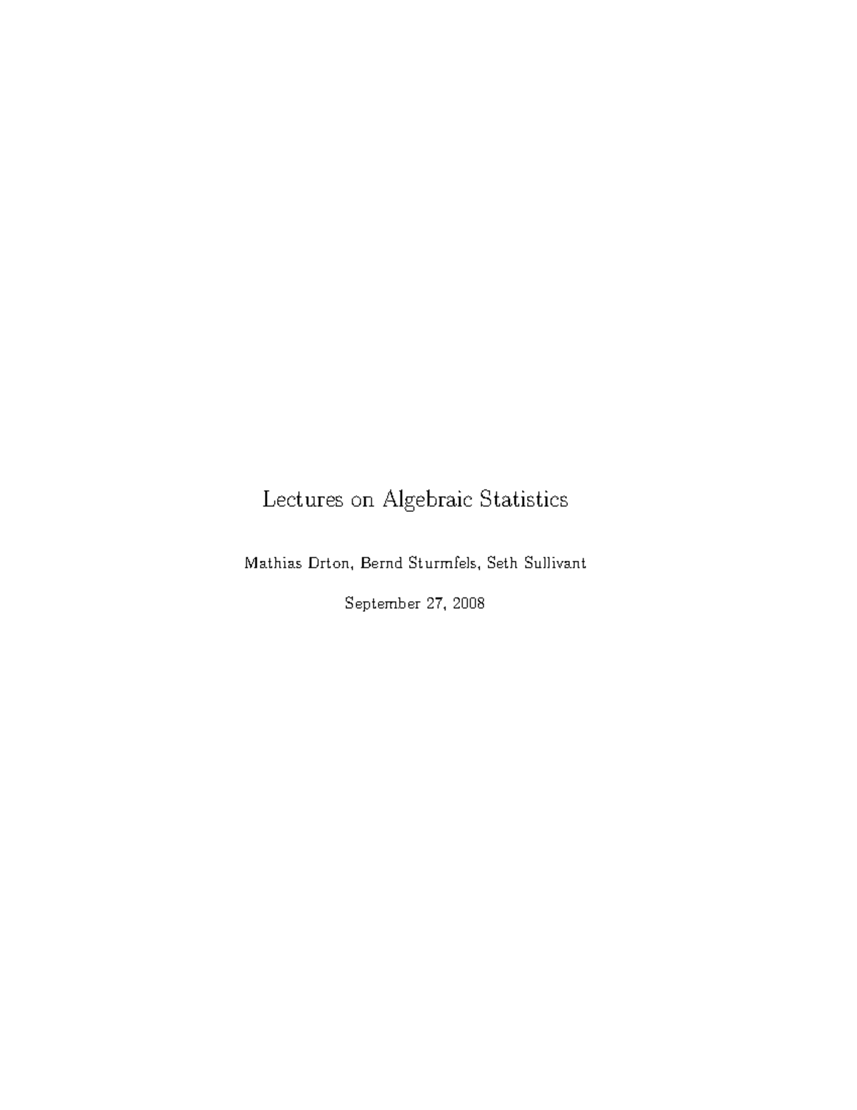 Algebra pdf - Lectures on Algebraic Statistics Mathias Drton, Bernd ...