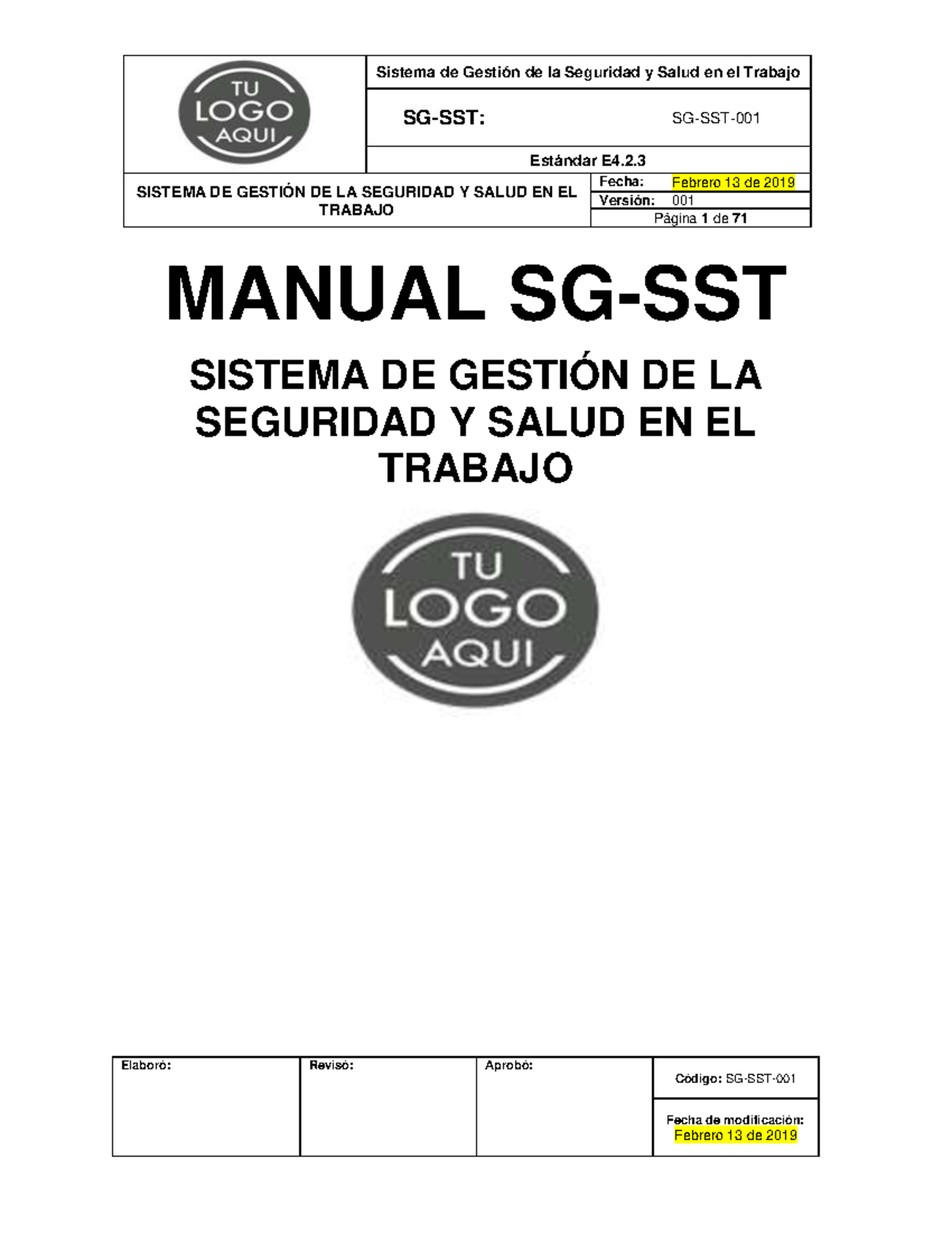 SG-SST-001 Sistema de Gestión de la Seguridad y Salud en el Trabajo - SG-SST: SG-SST ...