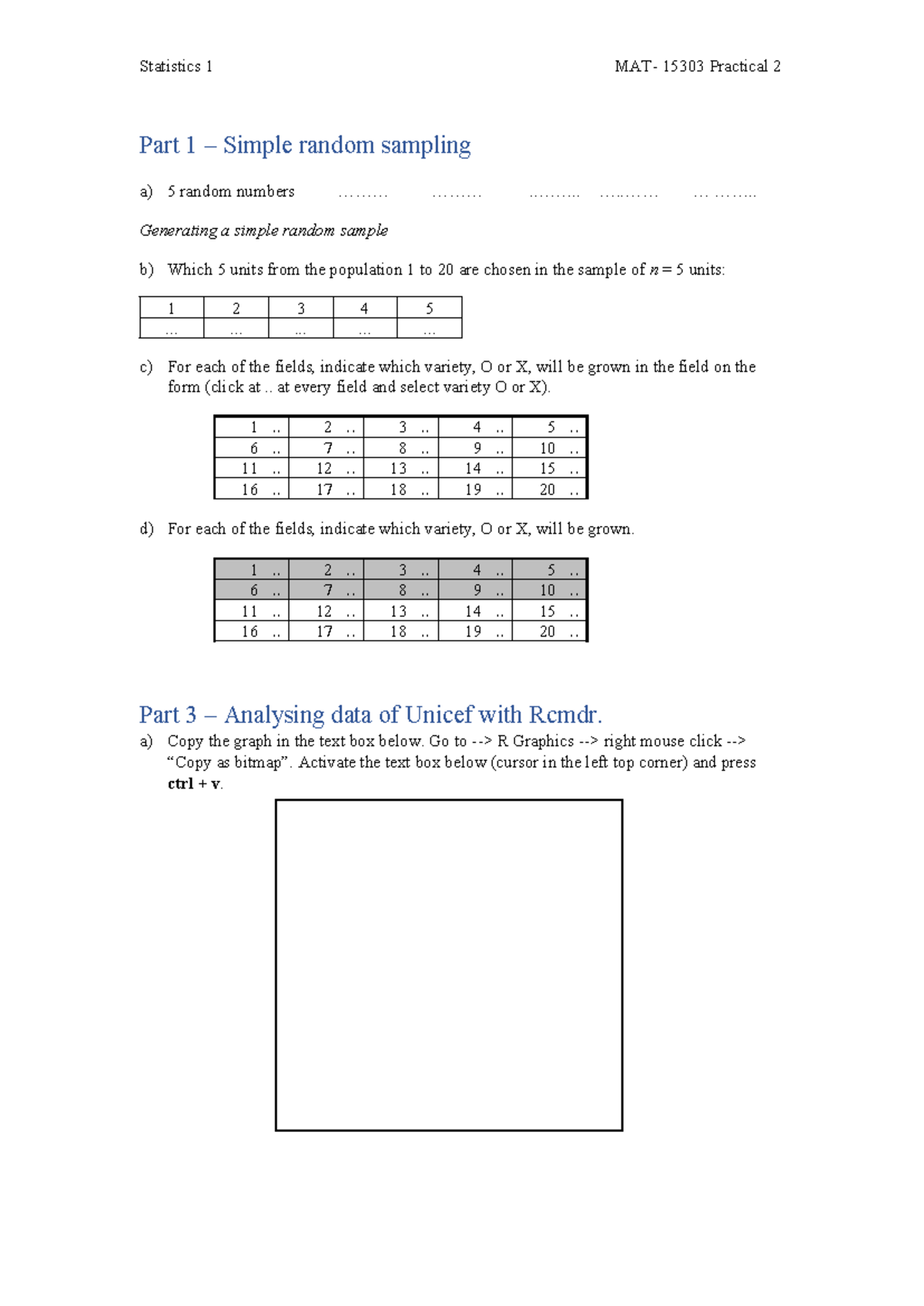 Statistics 1 15303 Practical 2: Simple Random Sampling & Data Analysis - Studeersnel