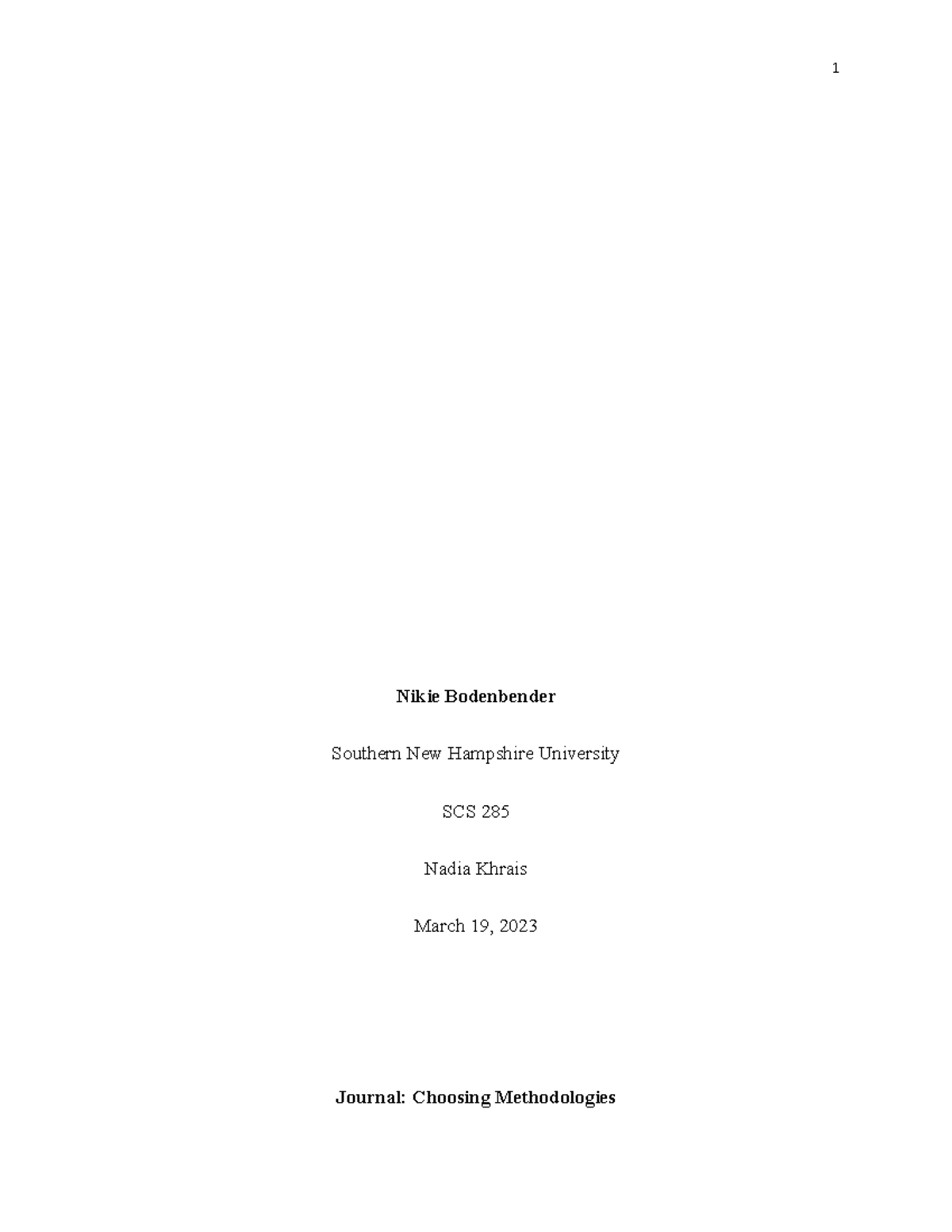 SCS 285 Module Three Journal: Methodologies in Substance Use Research ...