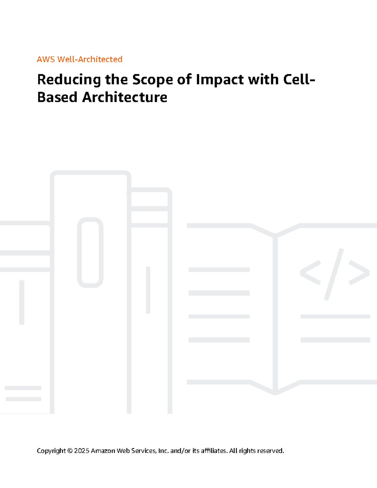 AWS Final Exam: Reducing Scope of Impact with Cell-Based Architecture - Studocu