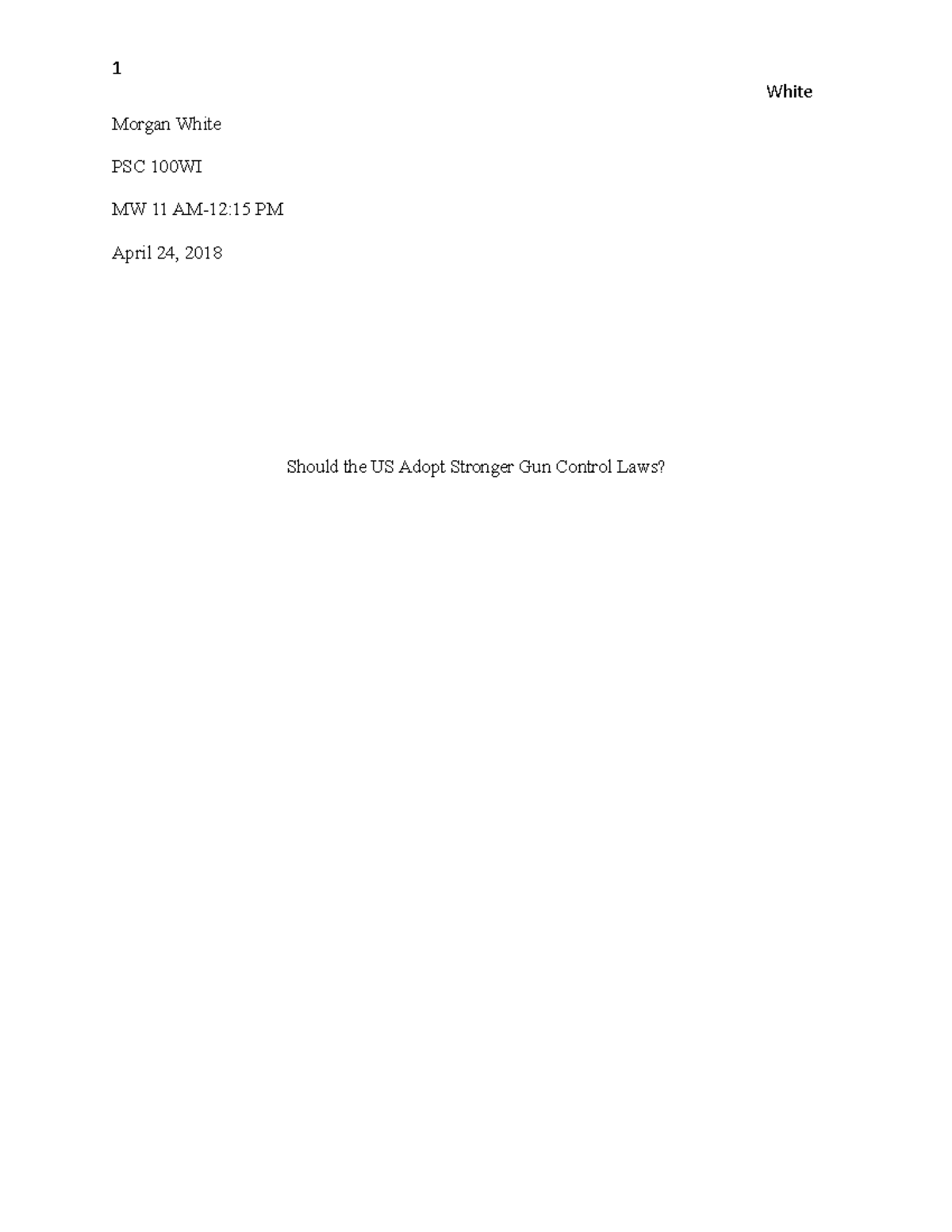 PSC 100WI Gun Control Position Paper: Arguments For & Against Stronger ...
