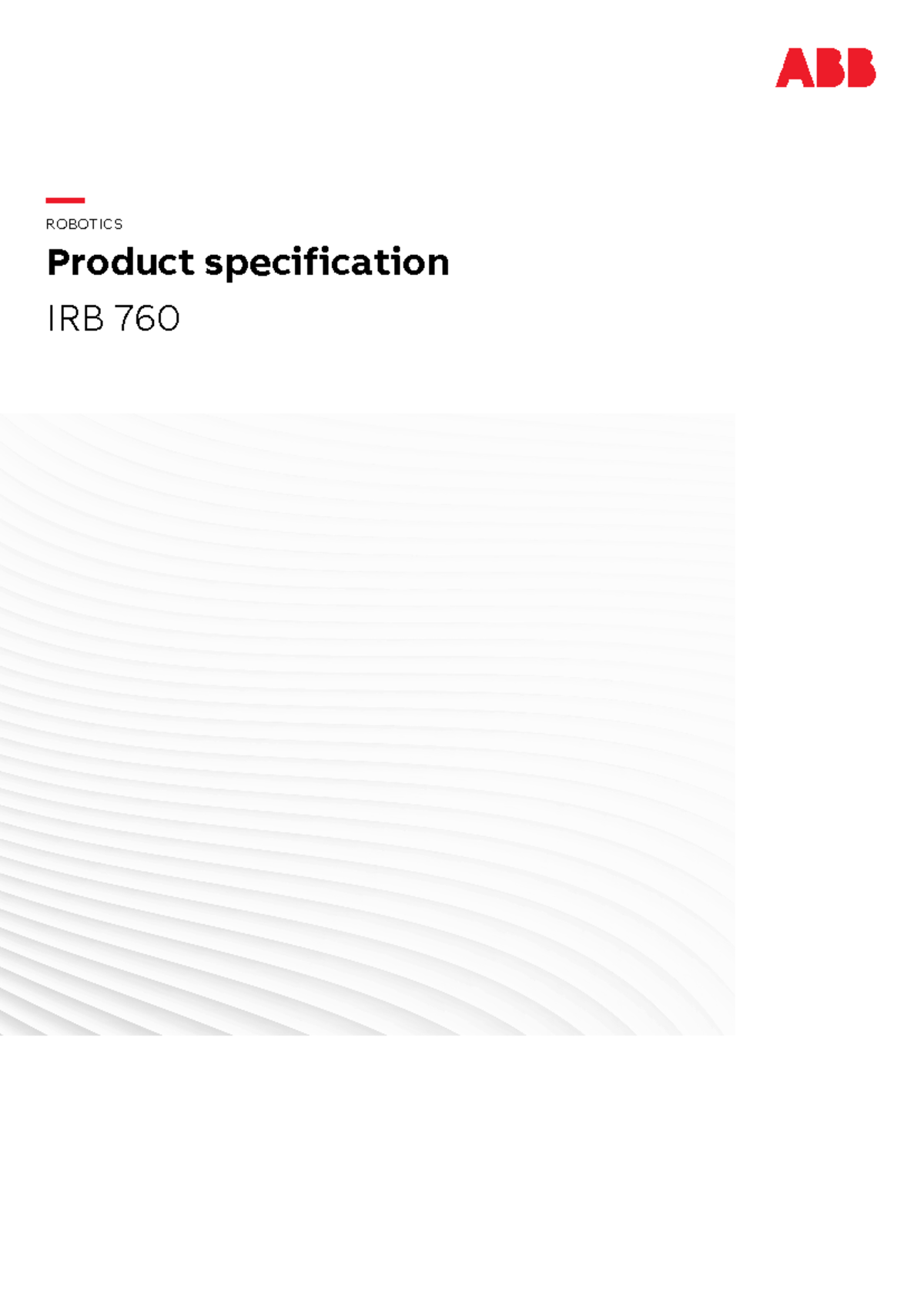 3HAC039612 PS IRB 760 on IRC5-en - ROBOTICS Product specification IRB ...
