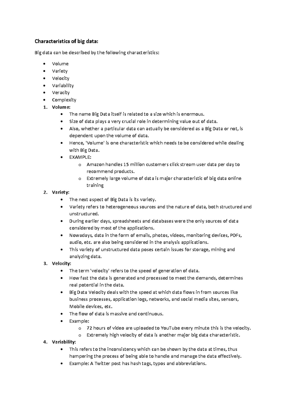 Characteristics of big data - Size of data plays a very crucial role in ...