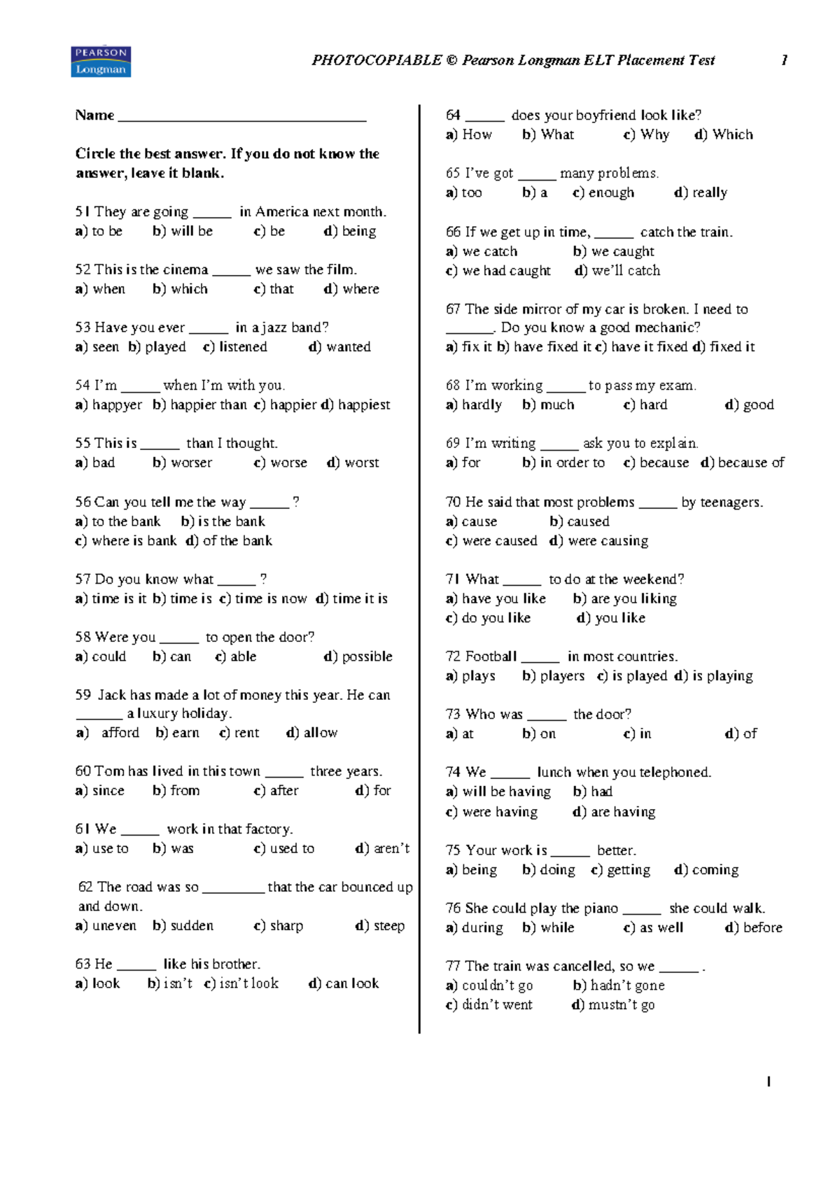 Placement Test 2022: Pearson Longman ELT Evaluation Questions - Studocu