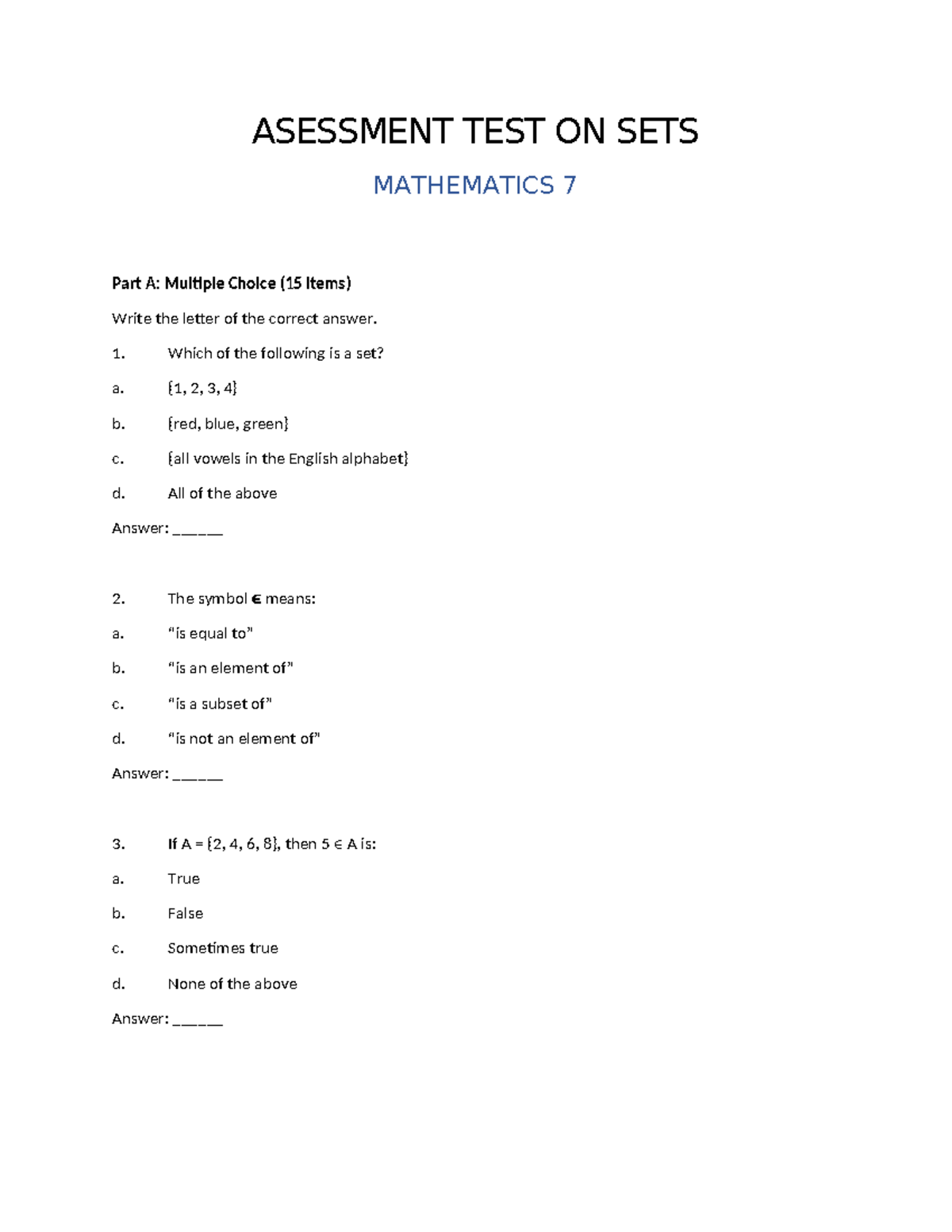 ASSESSMENT TEST ON SETS MATHEMATICS 7 - Part A & B - Studocu