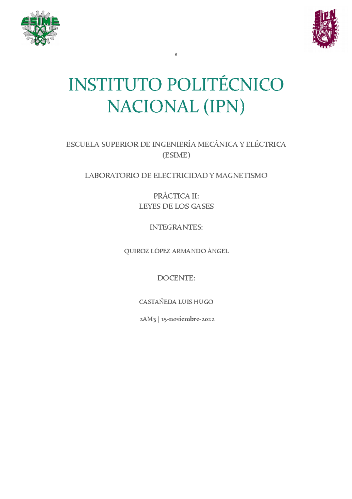 Práctica 1 Electricidad Y Magnetismo - º INSTITUTO POLITÉCNICO NACIONAL (IPN) ESCUELA SUPERIOR ...
