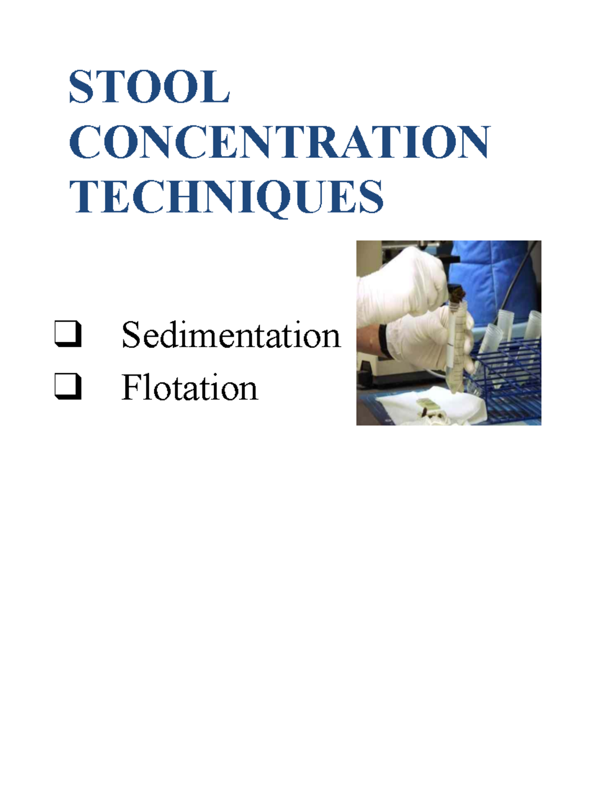 STOOL CONCENTRATION TECHNIQUES: Methods & Procedures (Open 2) - Studocu