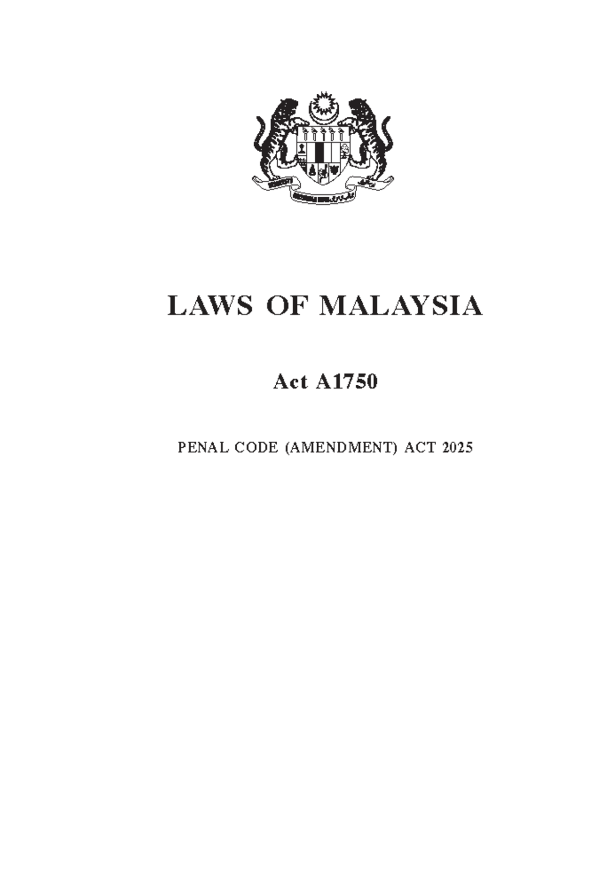 Penal Code (Amendment) Act 2025 - LAWS OF MALAYSIA Act A1750 - Studocu
