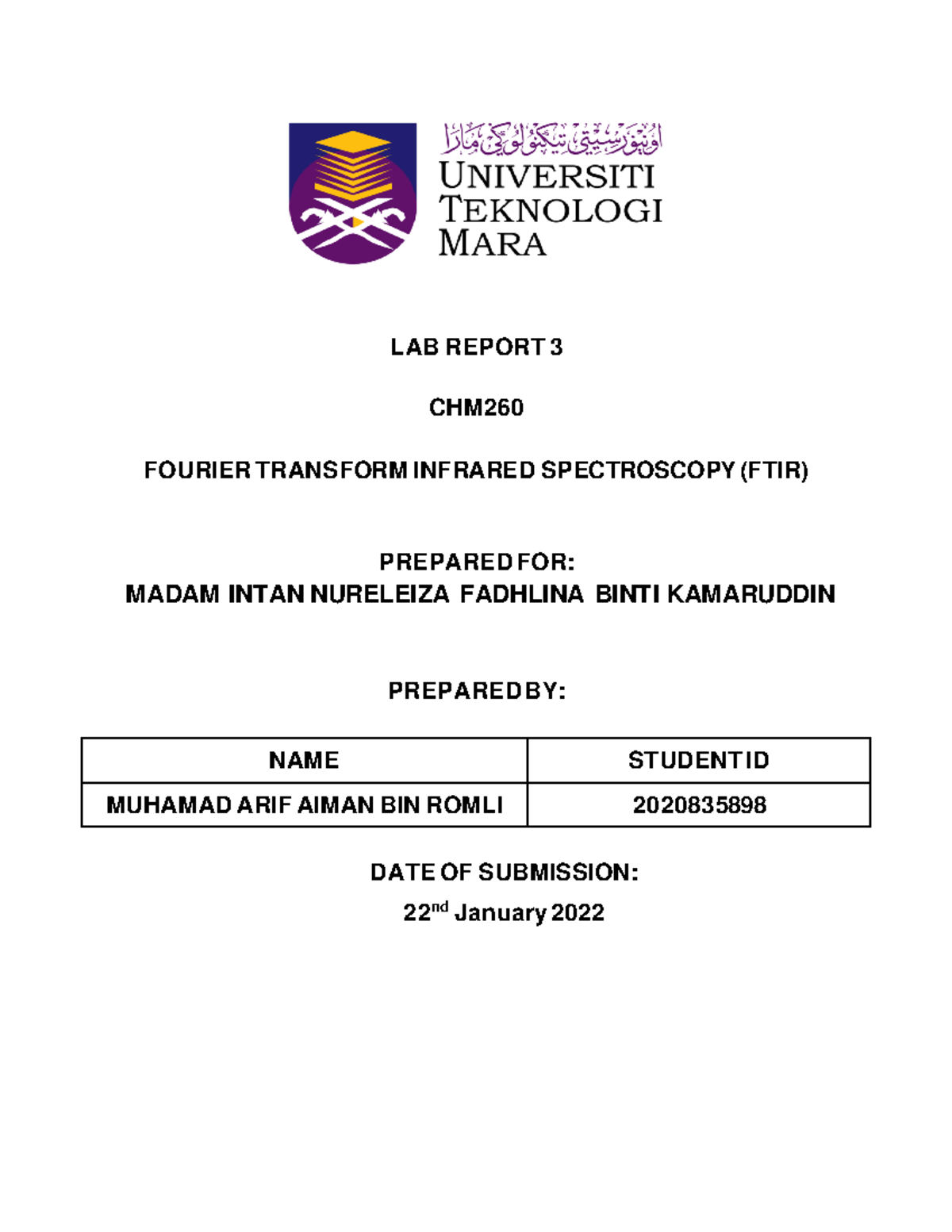 (FTIR) lab report CHM260 - LAB REPORT 3 CHM FOURIER TRANSFORM INFRARED ...