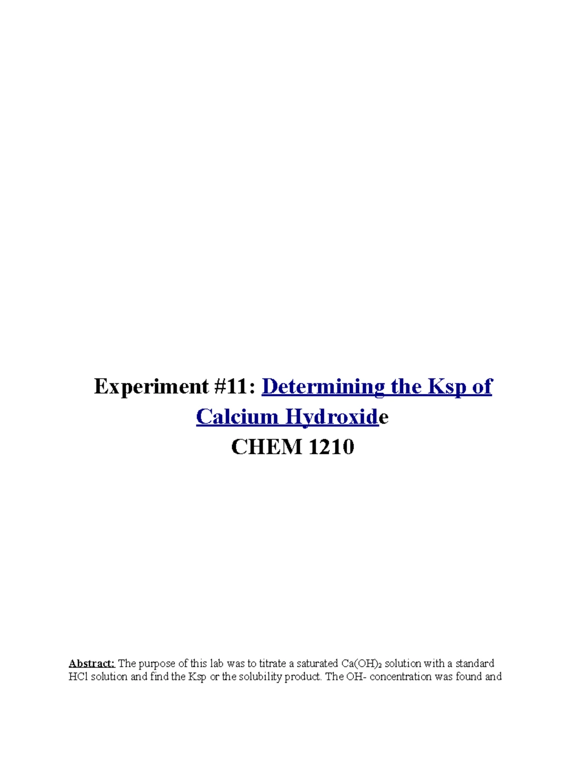 Chemistry 1210 Lab 11 - Experiment #11: Determining the Ksp of Calcium ...