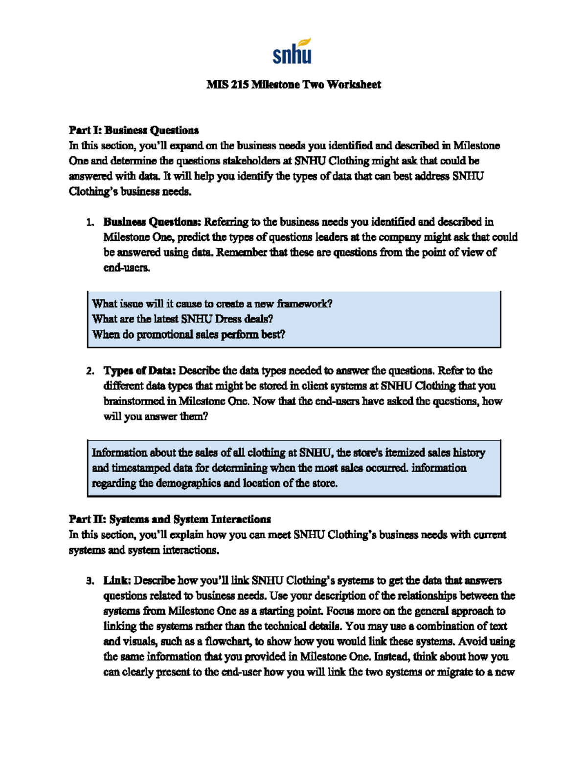 SNHU MIS 215 Milestone Two: Business Needs & Data Integration Strategies - Studocu