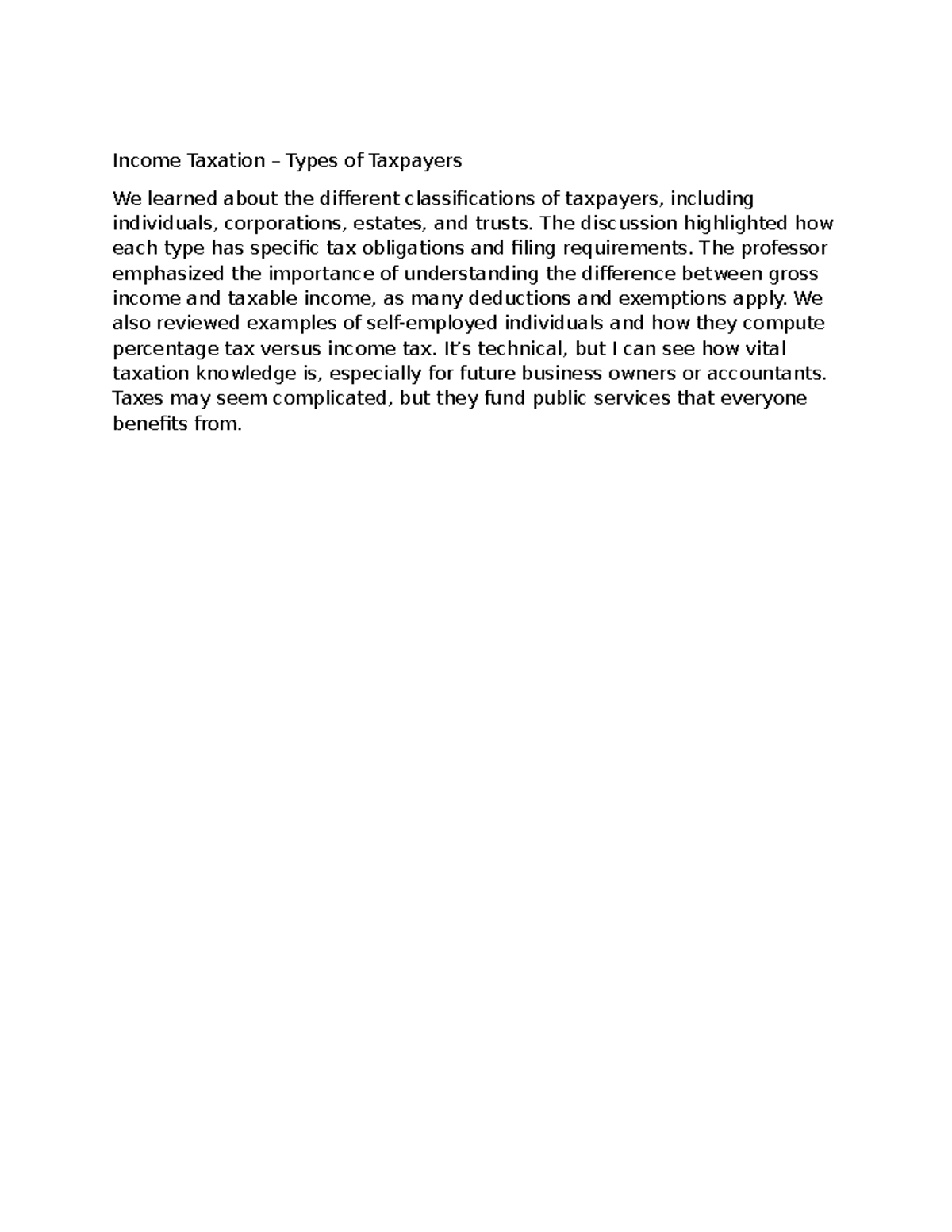 Types of Taxpayers - The discussion highlighted how each type has ...