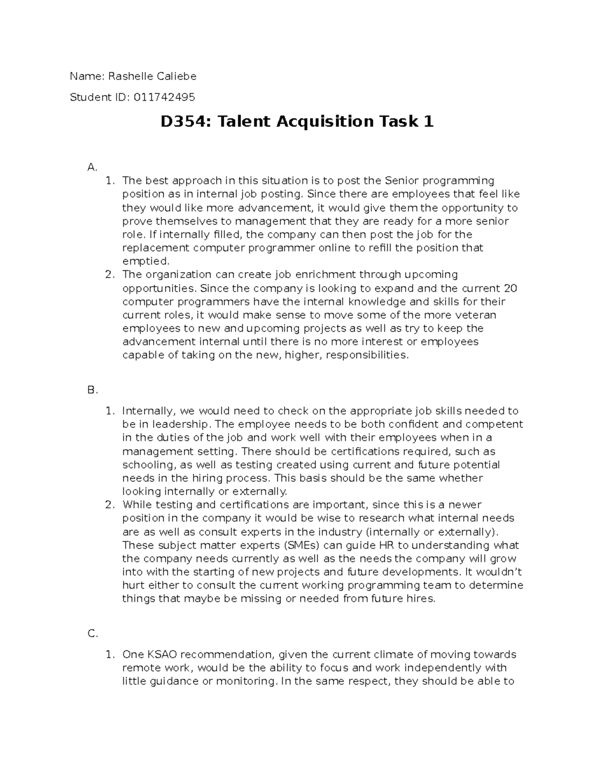 D354 Task 1 - First submission, pass. - Name: Rashelle Caliebe Student ...