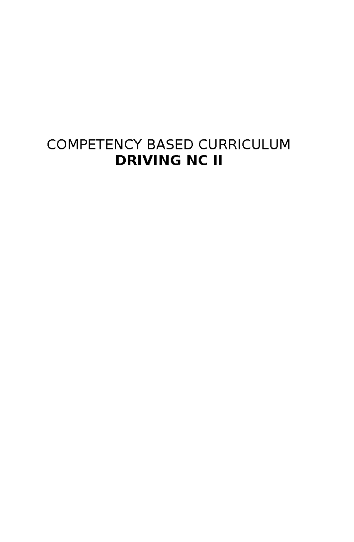 CBC- Driving NC II - Comprehensive Course Guide and Competencies - Studocu