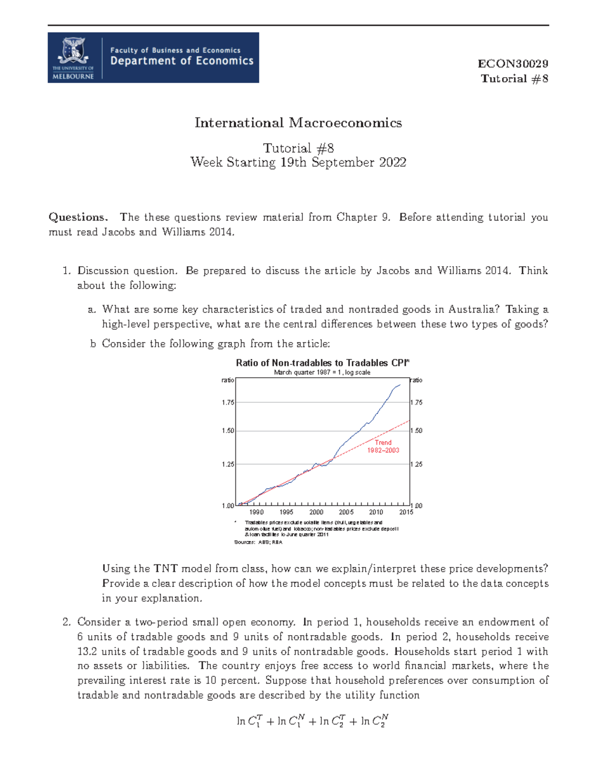 In tutorial 8 - ECON Tutorial # International Macroeconomics Tutorial ...